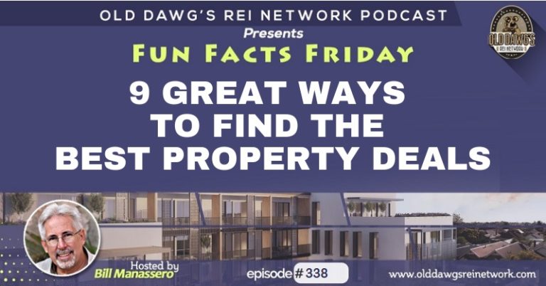 338: 9 Great Ways to Find the Best Property Deals